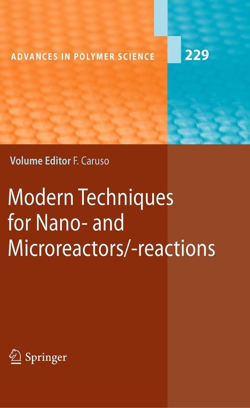 Advances in Polymer Science 229 - Modern Techniques for Nano- and ...