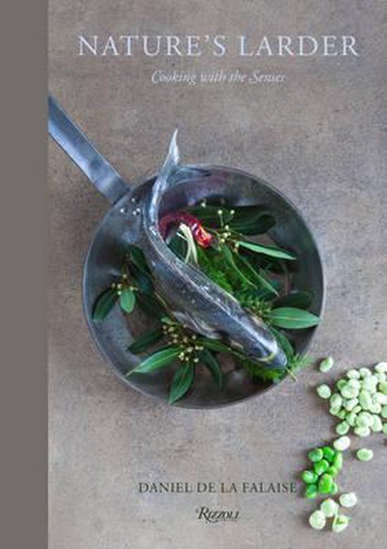Natures Larder, Daniel De La Falaise | 9780847844845 | Boeken | bol.com