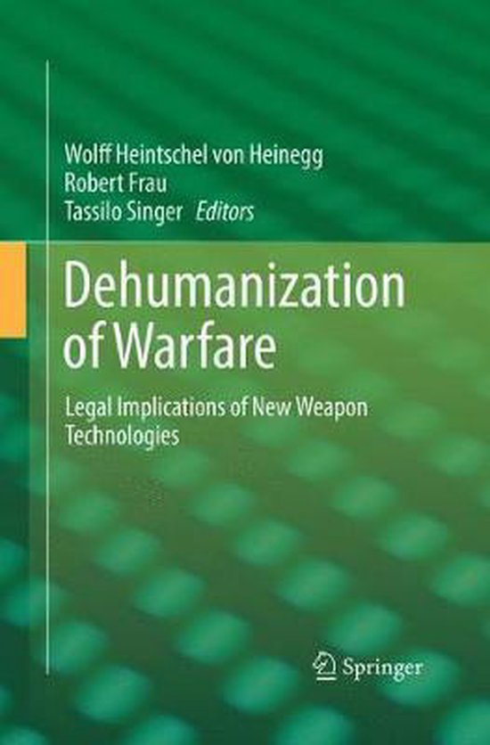 Dehumanization of Warfare | 9783319884028 | Boeken | bol