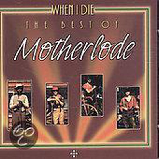 Best Of/When I Die, Motherlode | CD (album) | Muziek | bol