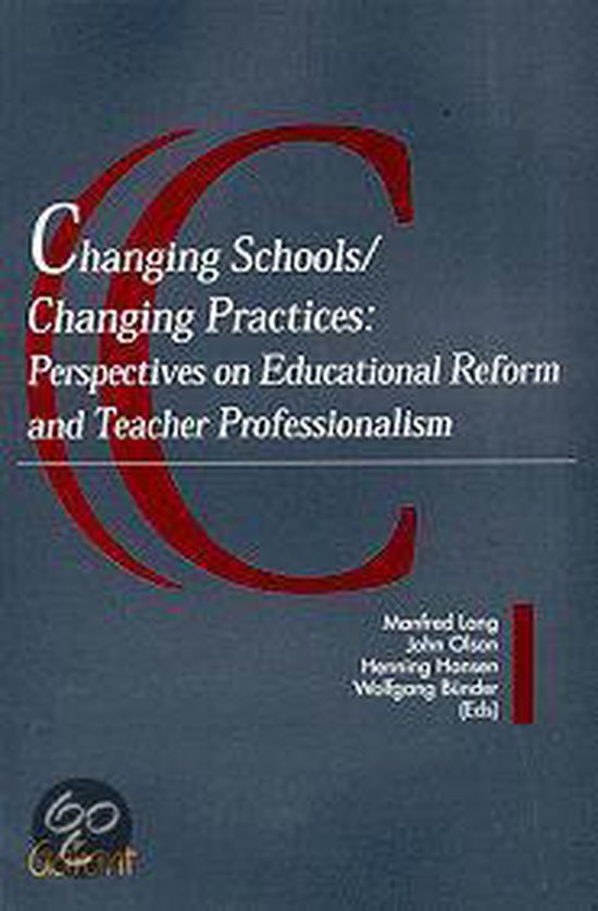Changing Schools / Changing Practices | 9789053508923 | M Et Al Lang ...