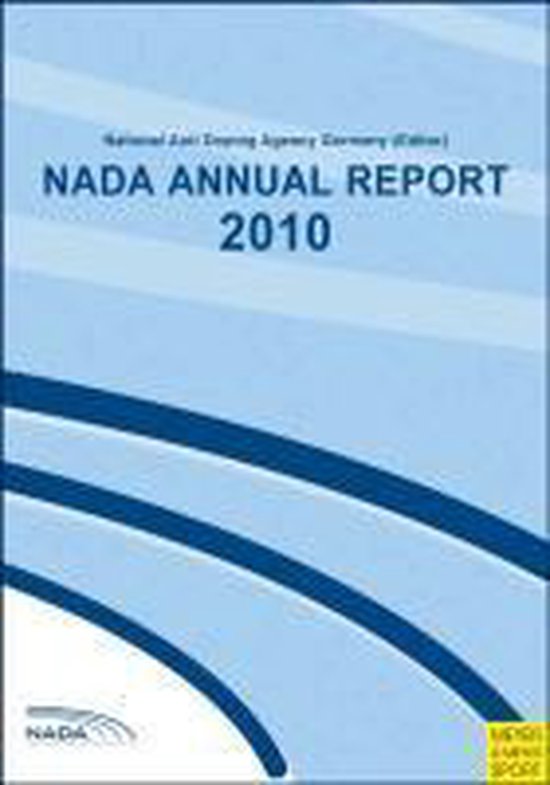 NADA Annual Report 2010 | 9781841263434 | Boeken | bol.com