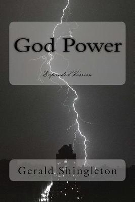 God Power, Gerald L Shingleton | 9781466373730 | Boeken | bol.com