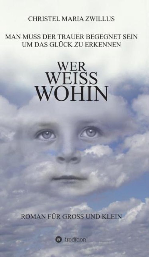 Wer weiss wohin, Christel Maria Zwillus | 9783732375844 | Boeken | bol