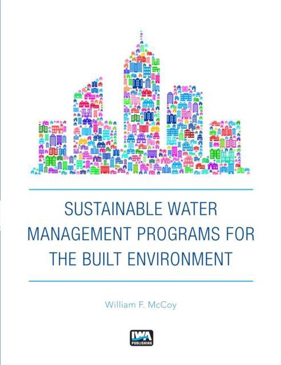 Sustainable Water Management Programs for the Built Environment ...