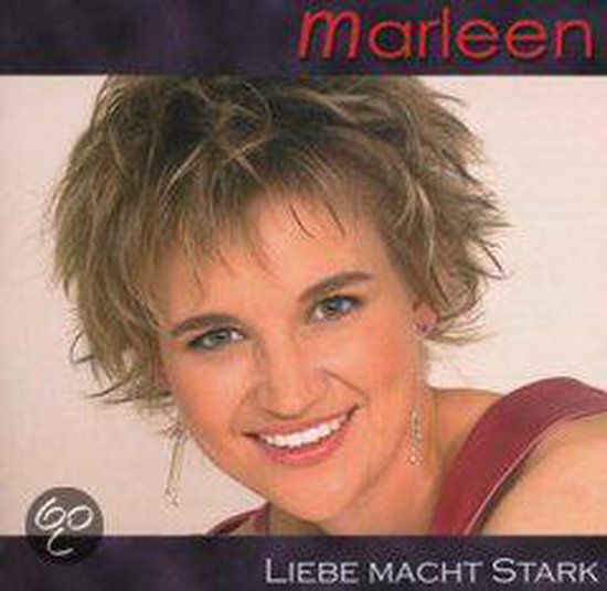 Liebe Macht Stark, Marleen | CD (album) | Muziek | bol