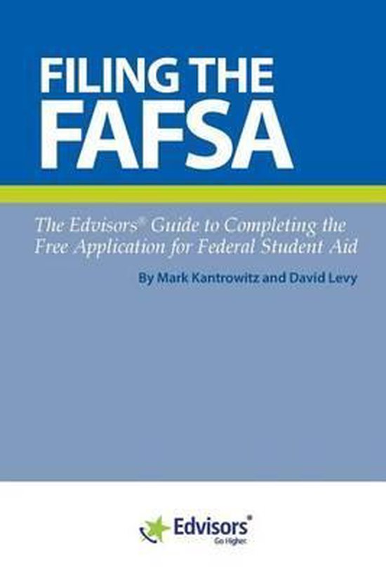 Filing the Fafsa, Mark Kantrowitz | 9780991464609 | Boeken | bol