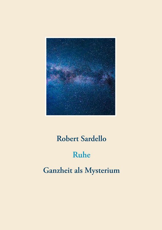 Ruhe (ebook), Robert Sardello | 9783746027067 | Boeken | bol.com