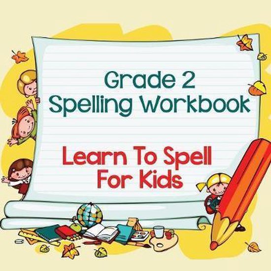Grade 2 Spelling Workbook | 9781682123089 | Baby Professor | Boeken | bol