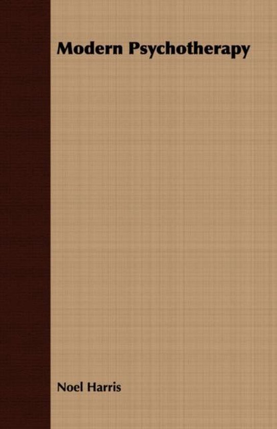 Modern Psychotherapy | 9781406738384 | Noel Harris | Boeken | bol.com