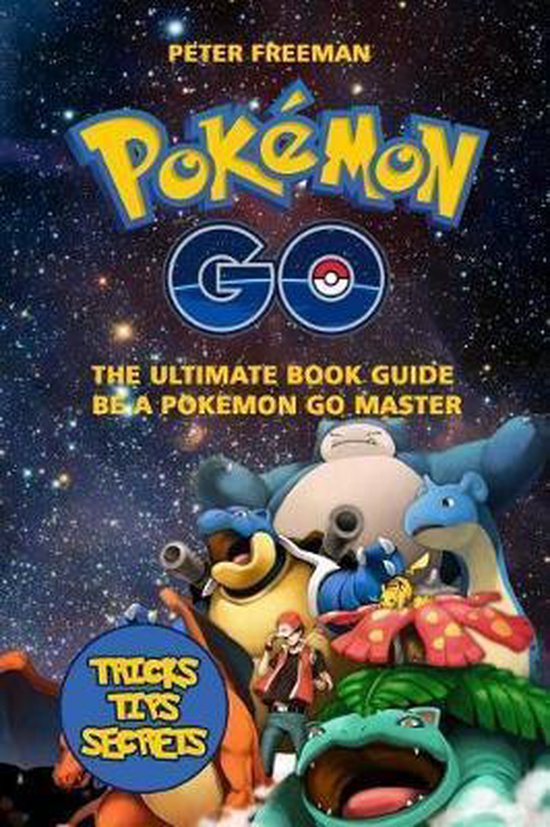 Pokemon Go, Peter Freeman | 9781544865133 | Boeken | bol