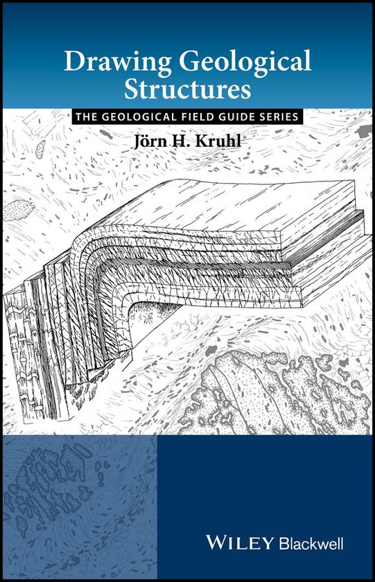 Geological Field Guide - Drawing Geological Structures (ebook), Jorn H ...
