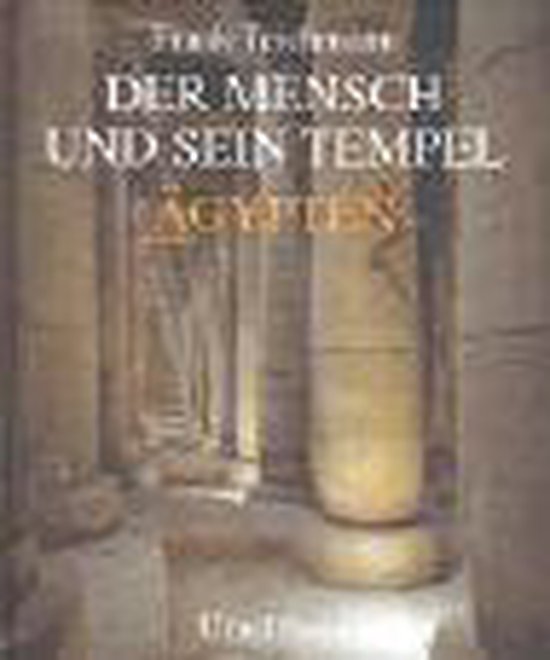 Der Mensch und sein Tempel, Frank Teichmann | 9783825174224 | Boeken | bol
