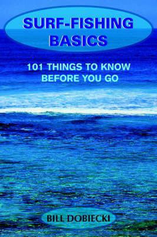 Surf-Fishing Basics | 9781420840865 | Bill Dobiecki | Boeken | bol