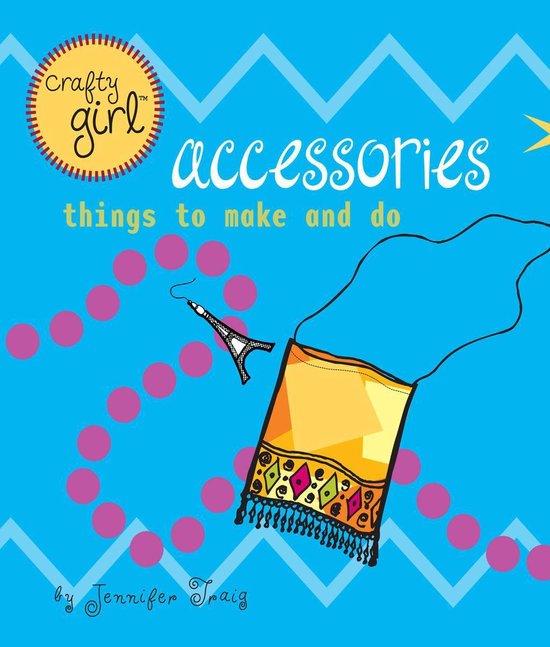 Crafty Girl (ebook), Jennifer Traig | 9781452133621 | Boeken | bol.com