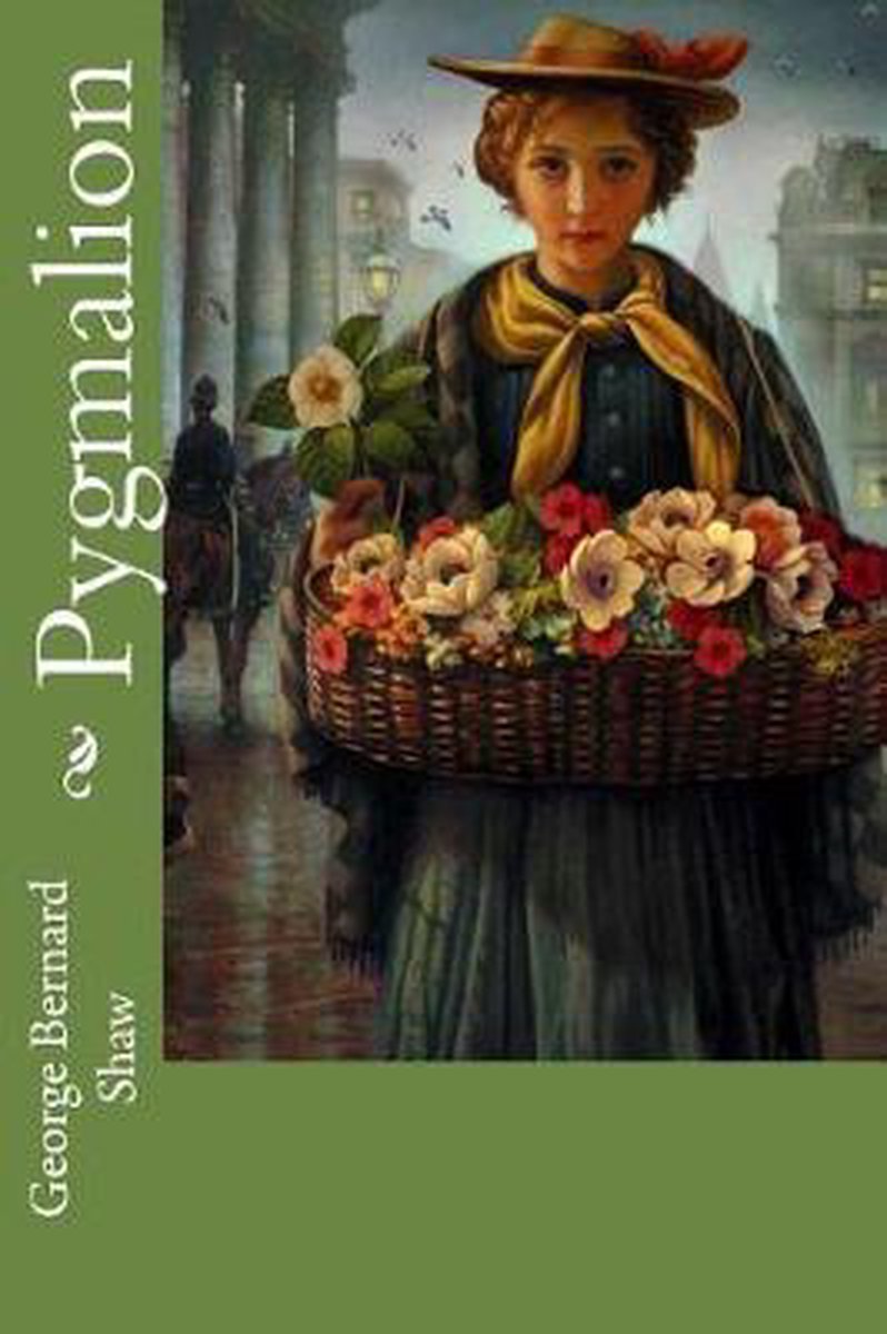 Pygmalion, George Bernard Shaw | 9781720993933 | Boeken | bol