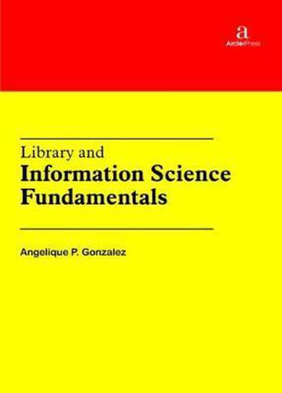 Library and Information Science Fundamentals | 9781680946055 | Boeken ...
