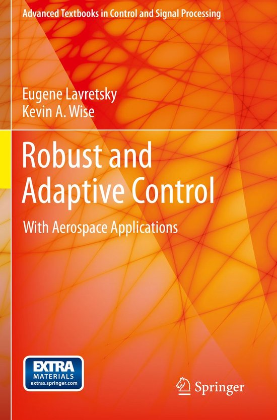 Advanced Textbooks in Control and Signal Processing - Robust and Adaptive Control... | bol