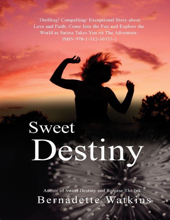 Sweet Destiny (ebook), Bernadette Watkins | 9781312303331 | Boeken ...