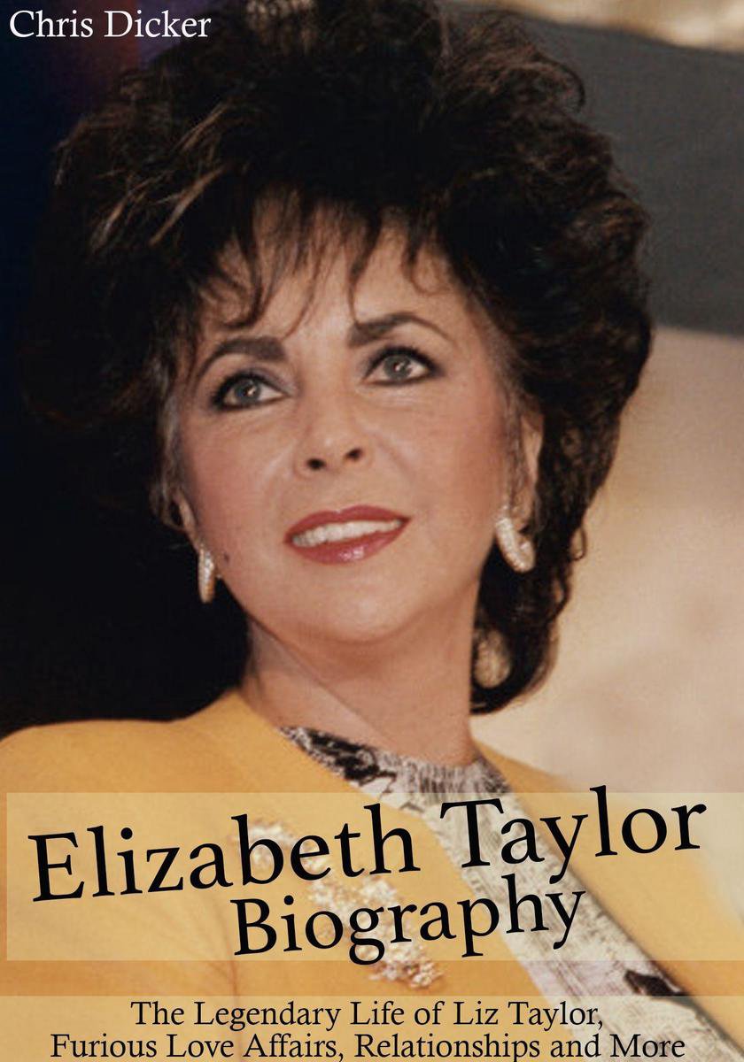 Biography Series - Elizabeth Taylor Biography: The Legendary Life of ...