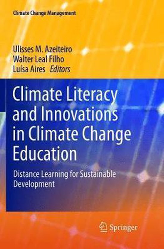 Climate Change Management- Climate Literacy and Innovations in Climate ...