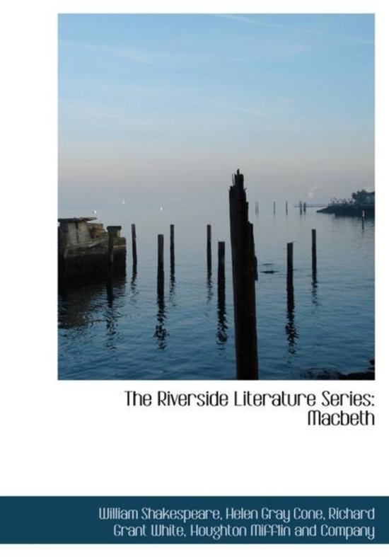 The Riverside Literature Series, William Shakespeare | 9781140592723 ...