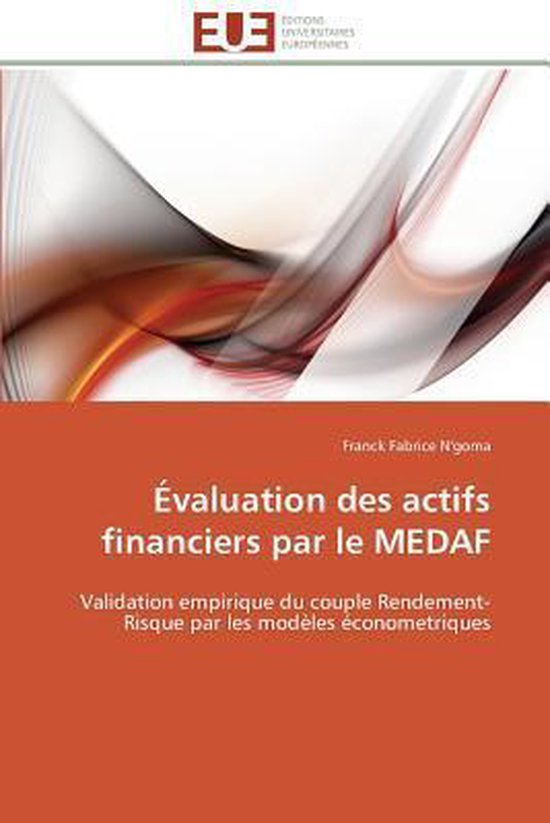 Évaluation des actifs financiers par le MEDAF, N'Goma-F | 9783841783509 ...