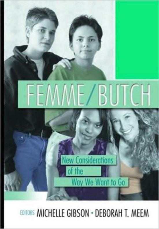Femme/Butch, Michelle Gibson | 9781560233015 | Boeken | bol