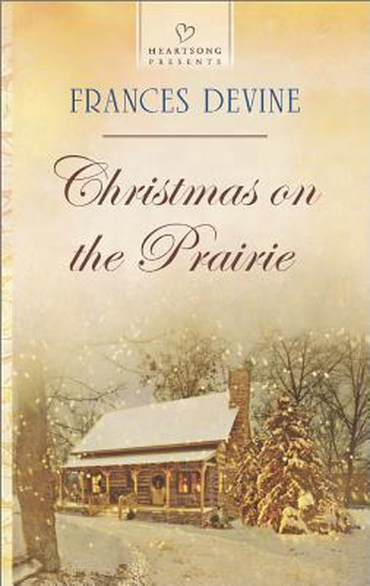 Christmas on the Prairie, Frances Devine | 9780373487363 | Boeken | bol.com
