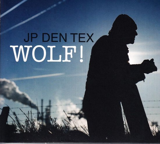Wolf!, Jp den Tex | CD (album) | Muziek | bol.com