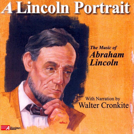 Lincoln Portrait: The Music of Abraham Lincoln, V/a | CD (album ...
