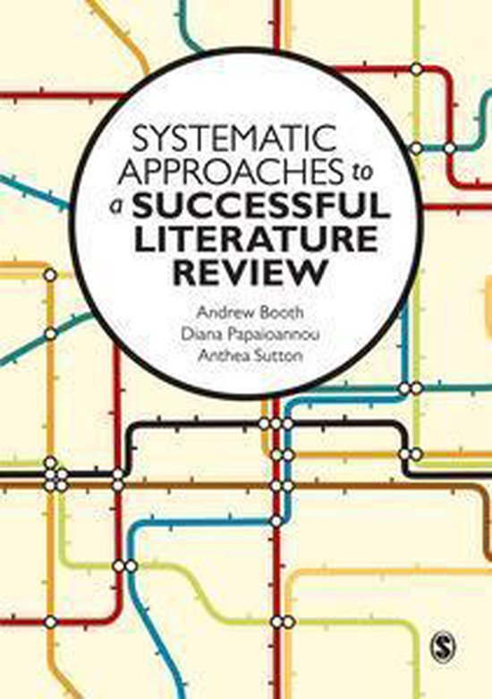 Systematic Approaches to a Successful Literature Review (ebook), Booth ...