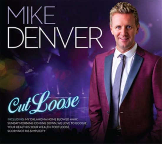 Cut Loose, Mike Denver | Muziek | bol