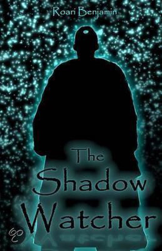 The Shadow Watcher | 9781490964829 | Roari Benjamin | Boeken | bol.com