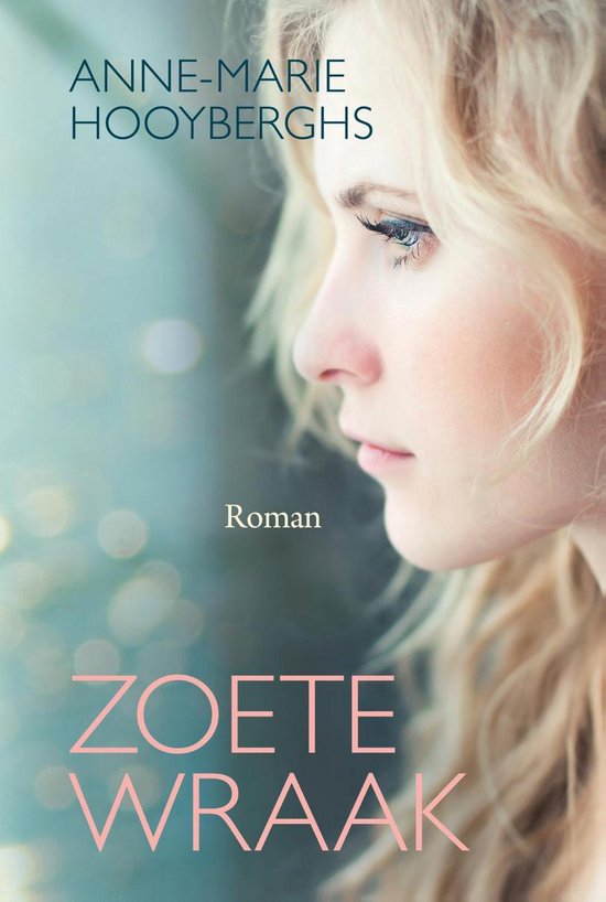 Zoete wraak (ebook), Anne-Marie Hooyberghs | 9789401909624 | Boeken | bol
