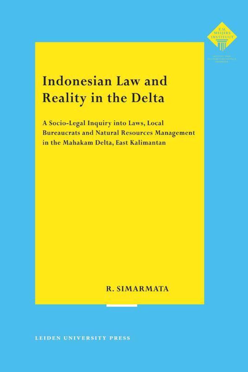 Indonesian Law and Reality in the Delta | 9789087281847 | Rikardo ...