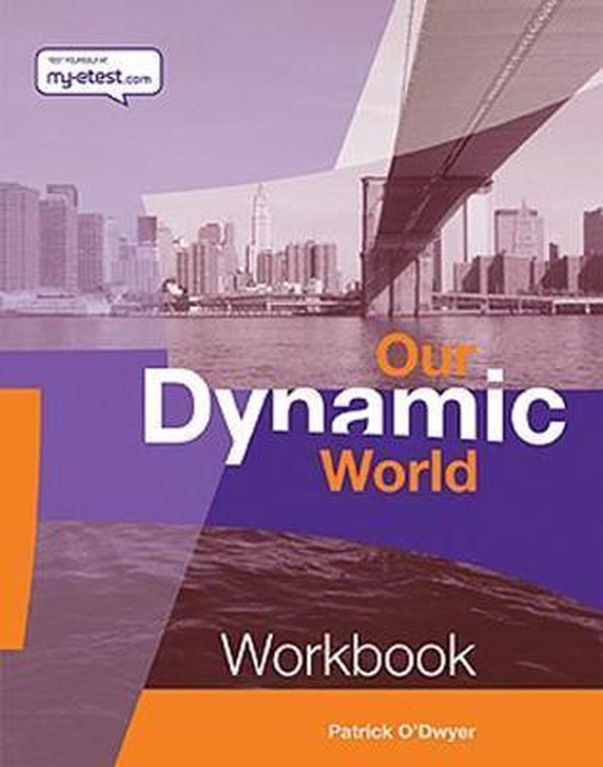 Our Dynamic World 1 Core Workbook, Patrick O'Dwyer | 9780717135882 ...