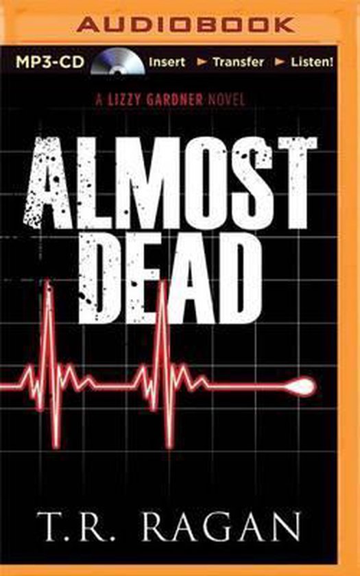 Almost Dead, T.R. Ragan | 9781501220524 | Boeken | bol.com