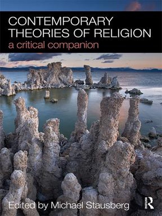 Contemporary Theories of Religion (ebook), Stausberg Micha ...