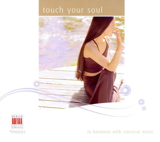 Touch Your Soul, various artists | CD (album) | Muziek | bol.com