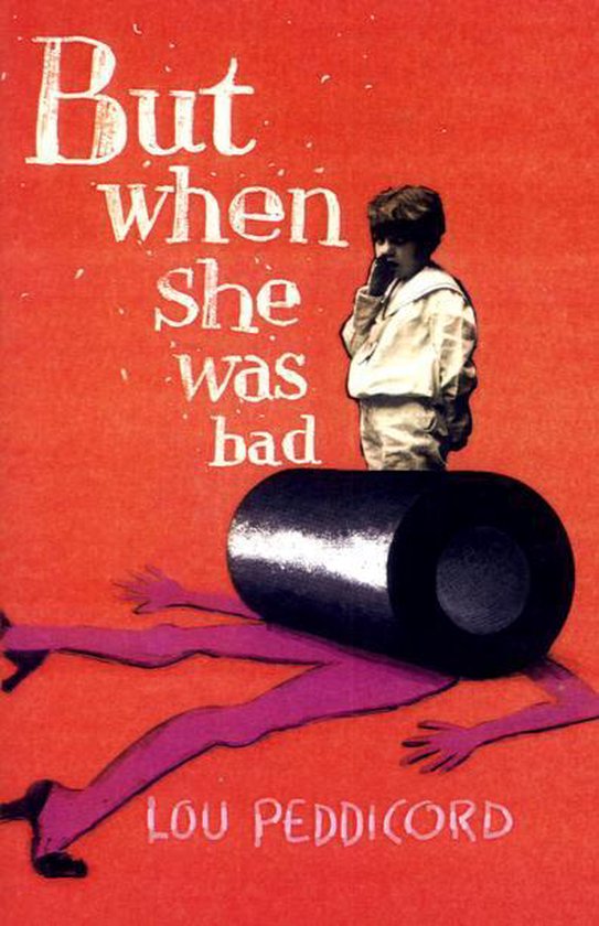 But When She Was Bad (ebook), Lou Peddicord | 9781504024839 | Boeken ...