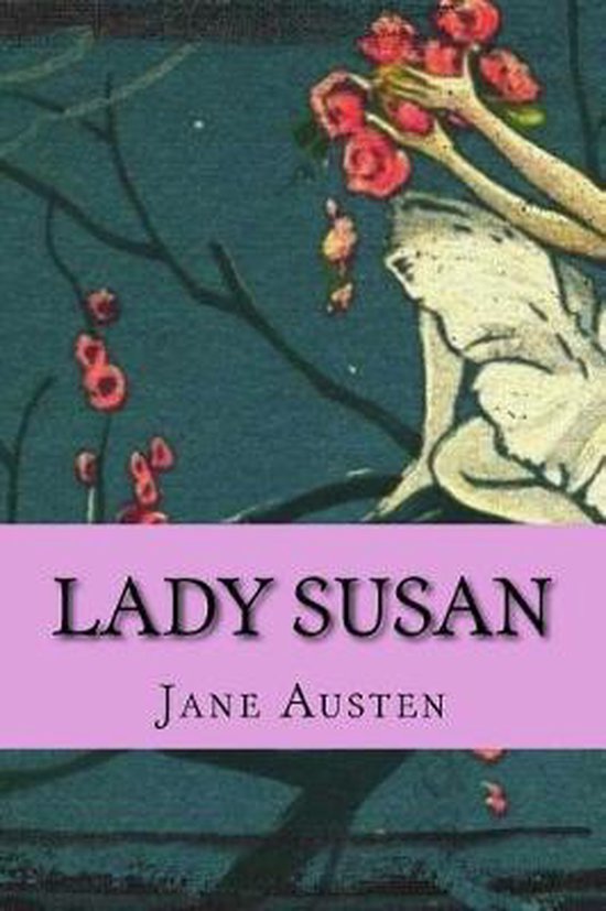 Lady Susan, Jane Austen | 9781976054235 | Boeken | bol.com