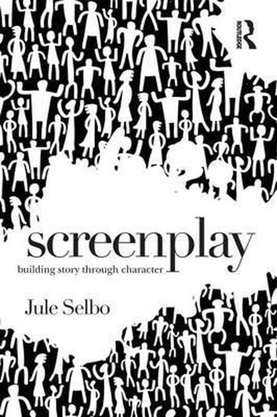 Screenplay | 9781138935976 | Jule Selbo | Boeken | bol