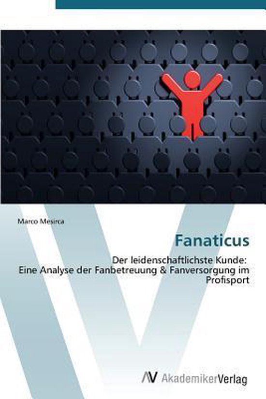 Fanaticus, Mesirca Marco | 9783639387926 | Boeken | bol.com