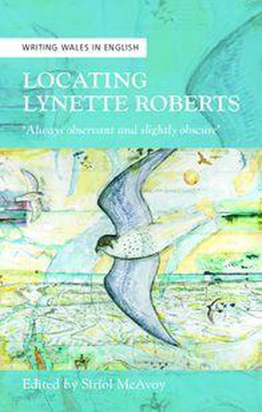 Writing Wales in English - Locating Lynette Roberts (ebook ...