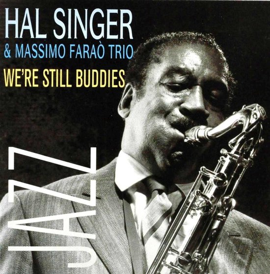 We're Still Buddies, Hal & Massimo Singer | CD (album) | Muziek | bol