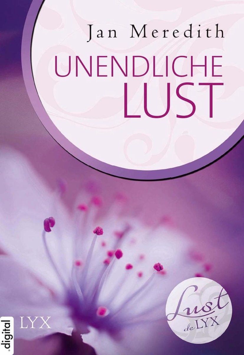 Lust-de-LYX-Reihe 25 - Lust de LYX - Unendliche Lust (ebook), Jan ...