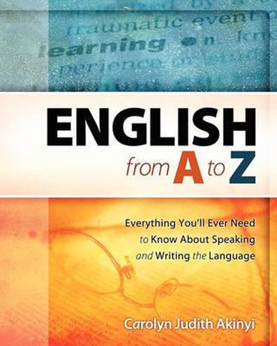 English from A to Z, Carolyn Judith Akinyi | 9781438207360 | Boeken ...
