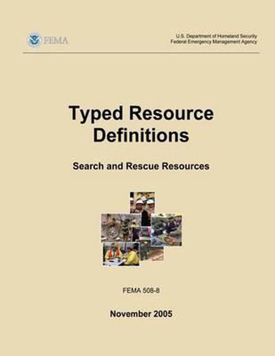 Typed Resource Definitions - Search and Rescue Resources (FEMA 508-8 ...