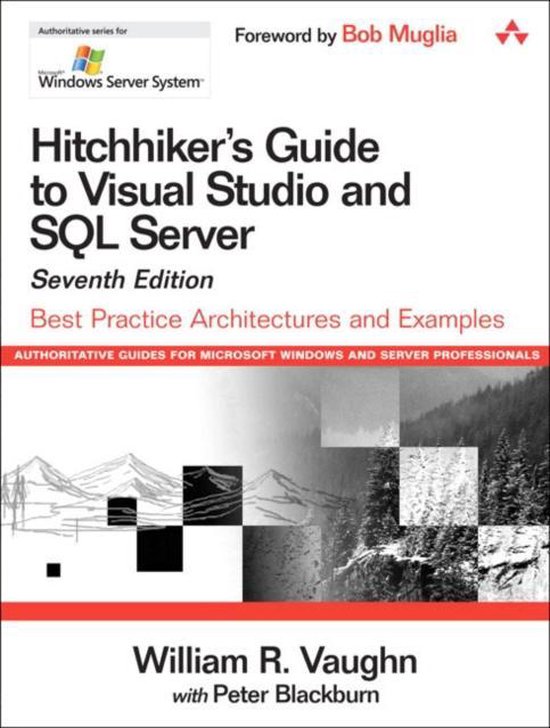 Hitchhiker's Guide to Visual Studio and SQL Server, William R. Vaughn | 9780321243621... | bol.com